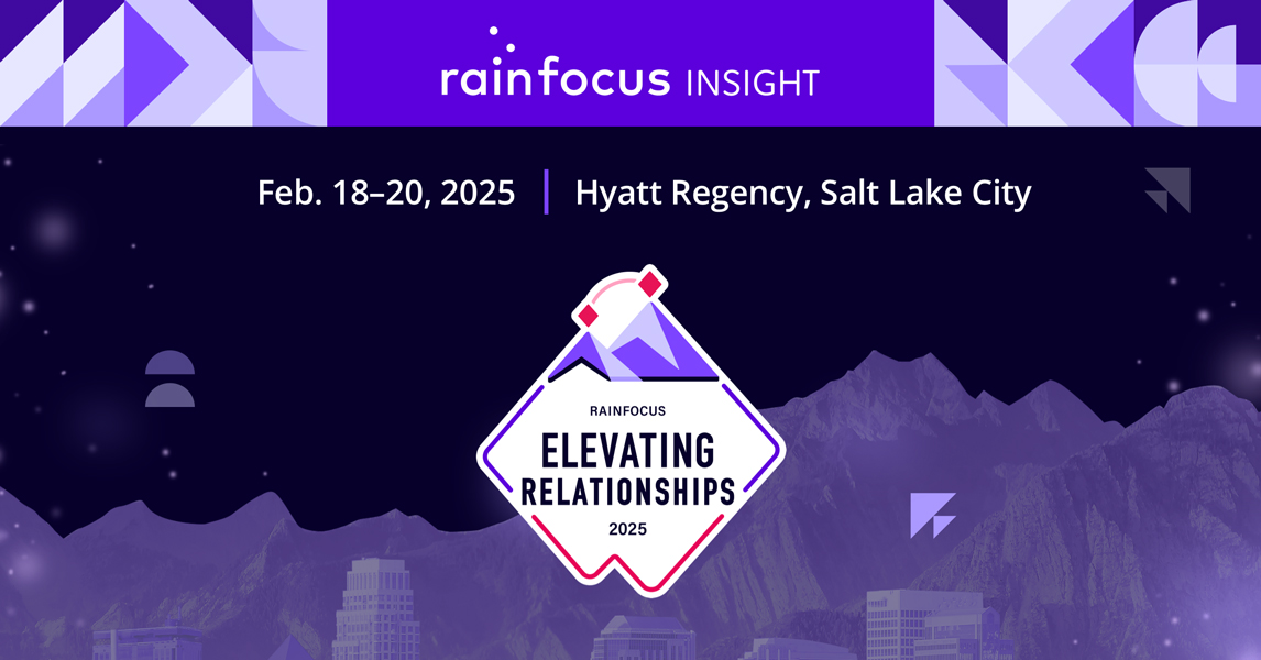 Elevated Events that Accelerate Growth and Demand | RainFocus